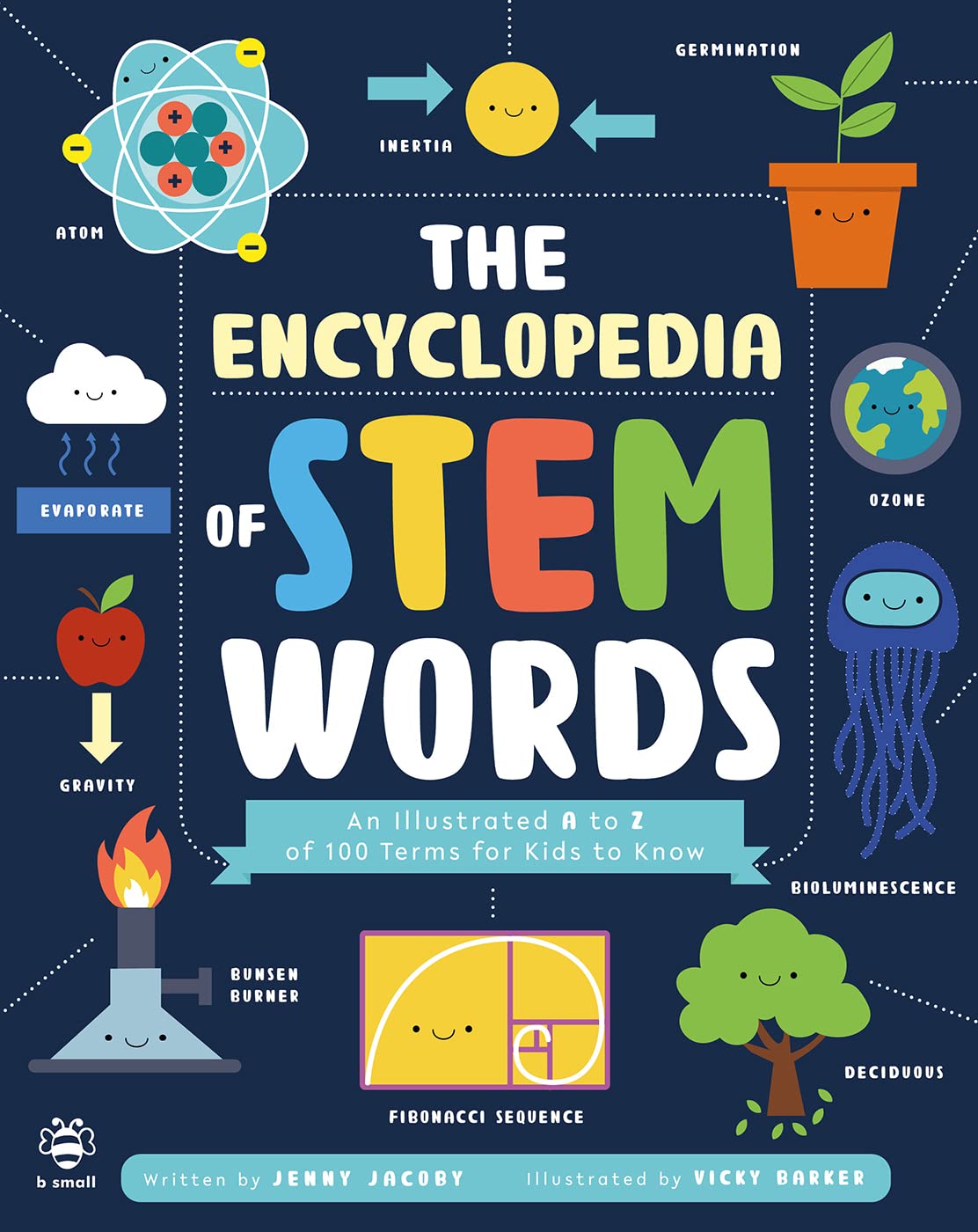 The STEM Encyclopedia of Words: An Illustrated a to Z of 100 Terms for