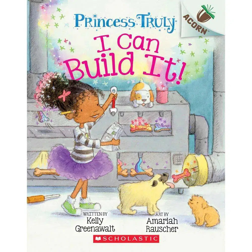 Princess Truly #03 I Can Build It (Acorn)